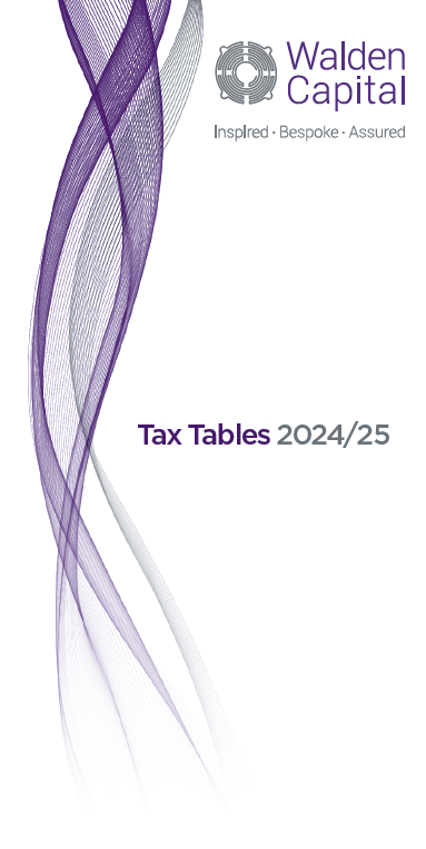 Tax Tables 2024/25 - Walden Capital